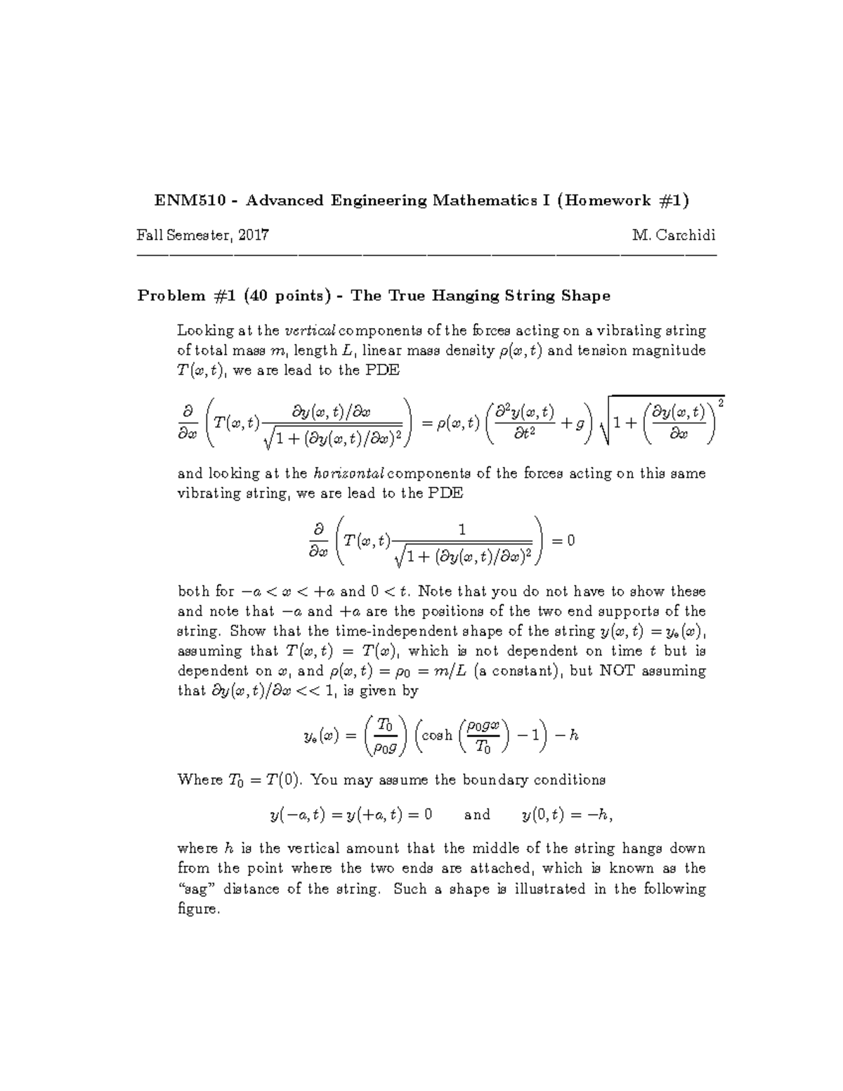 Hmk 1 - This is the solution to hm1 - ENM510 - Advanced Engineering Mathematics I (Homework #1 ...