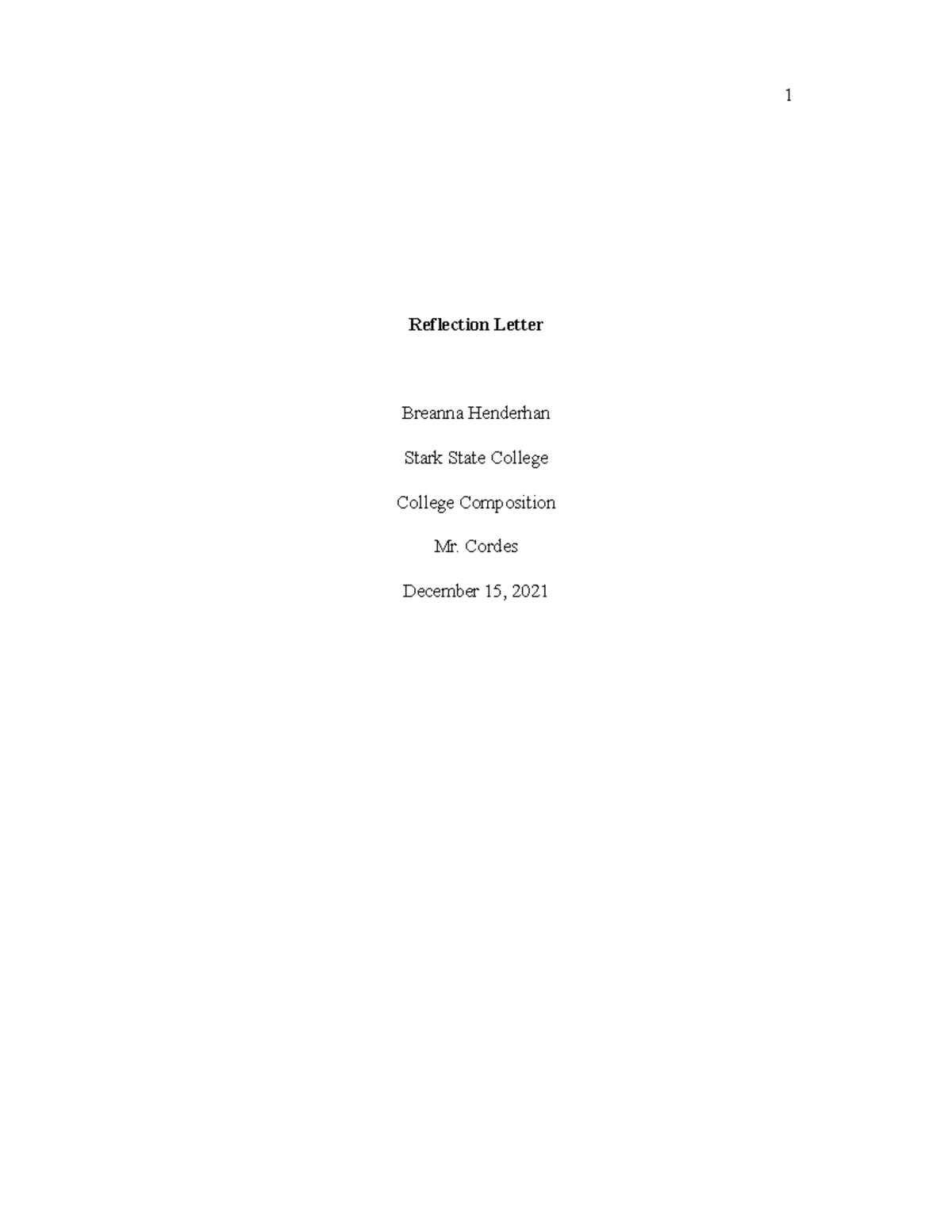 Reflective letter - Cordes essay on assignments we did over the school ...