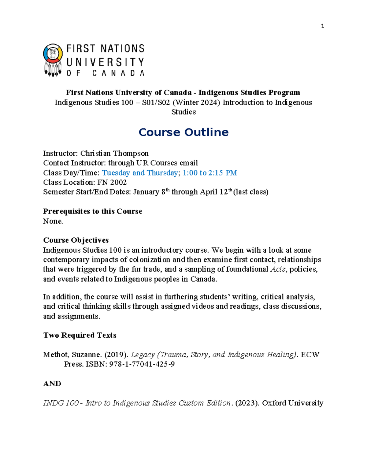 INDG 100 S01 S02 Winter, 2024 - First Nations University of Canada ...