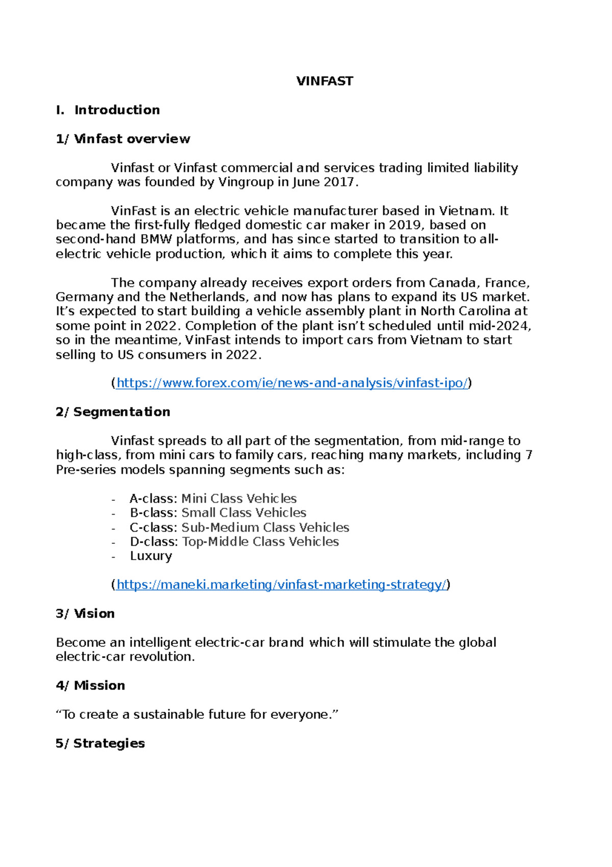 Marketing overview - Vinfast - VINFAST I. Introduction 1/ Vinfast ...