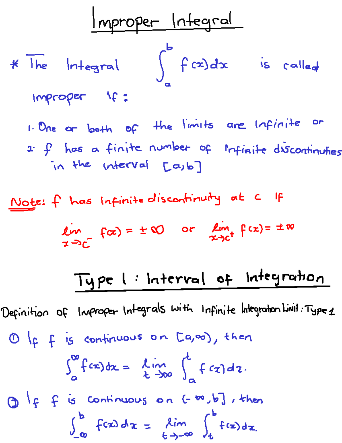 Improper Integrals - One or both of the limits are Infinite or 2. f has ...