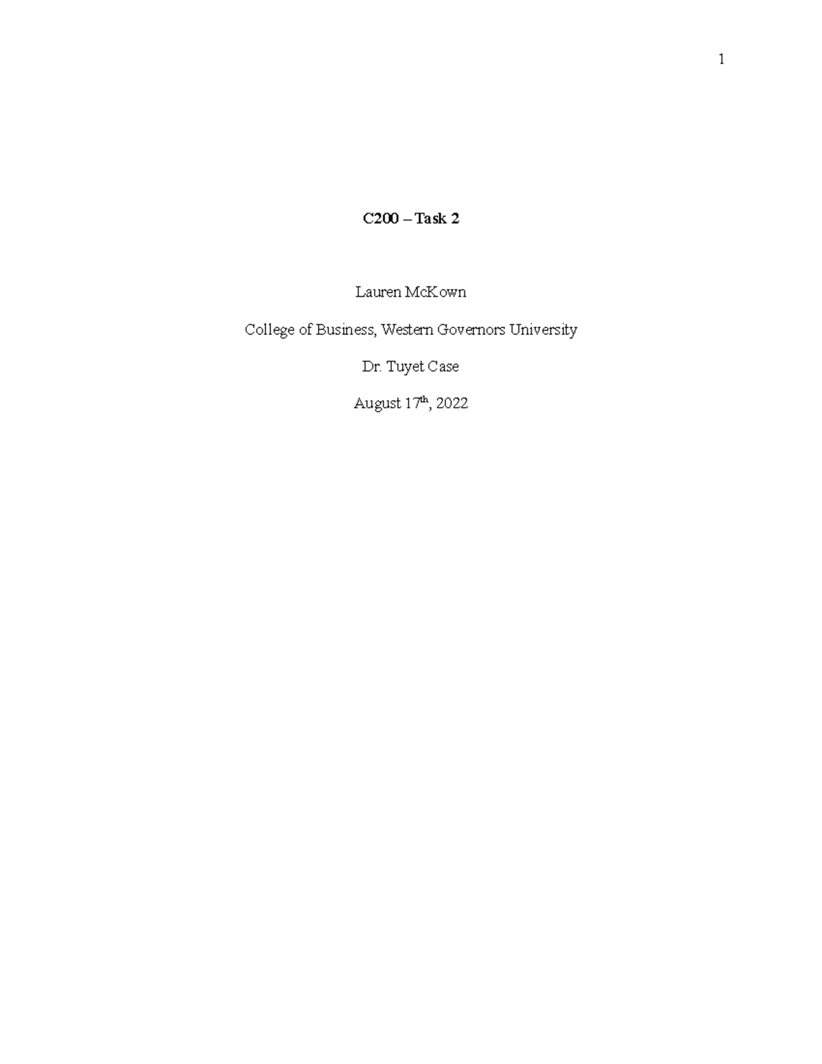 C200 task 2 - Task 2 - C200 – Task 2 Lauren McKown College of Business ...