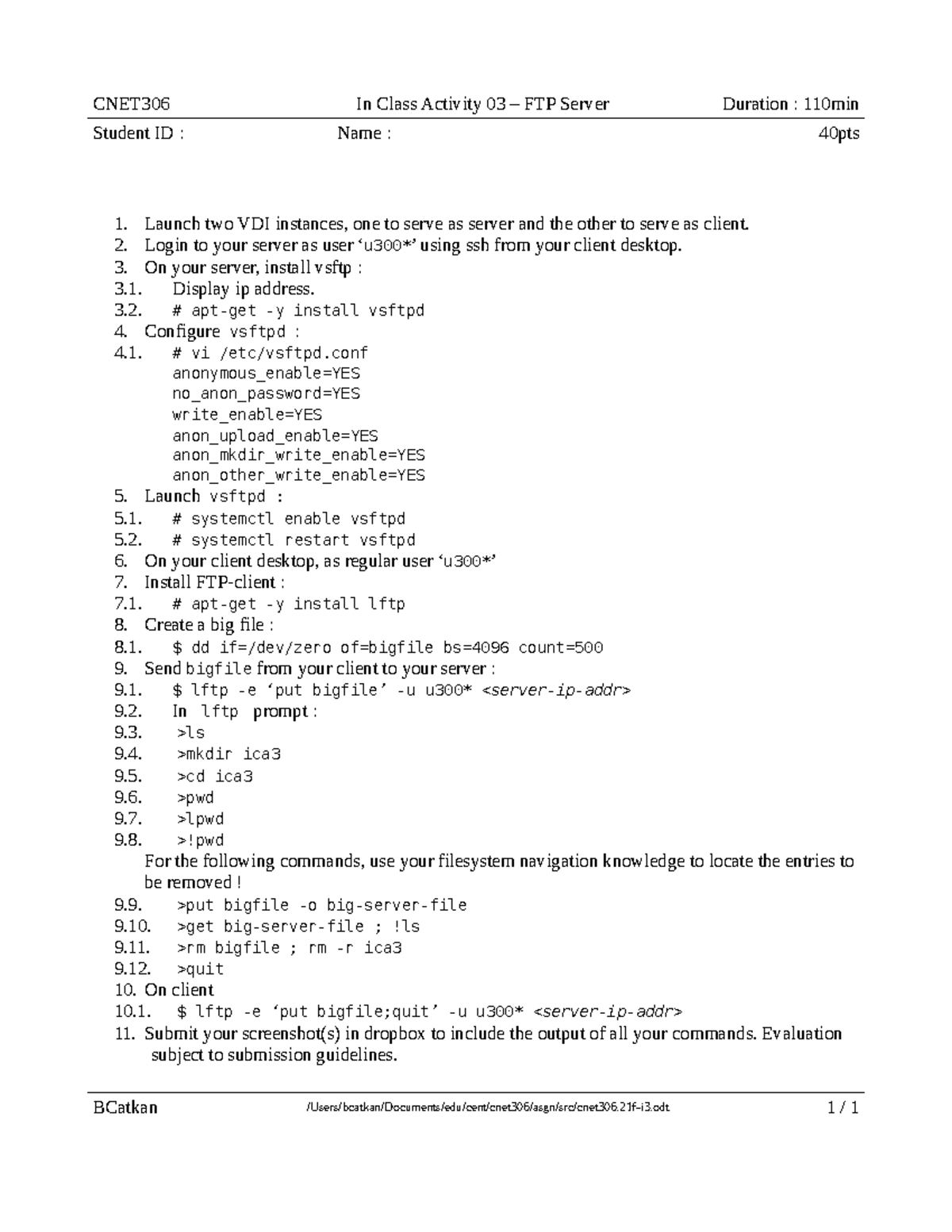 Cnet306 Inclass Assignment - CNET306 In Class Activity 03 – FTP Server Duration : 110min Student ...
