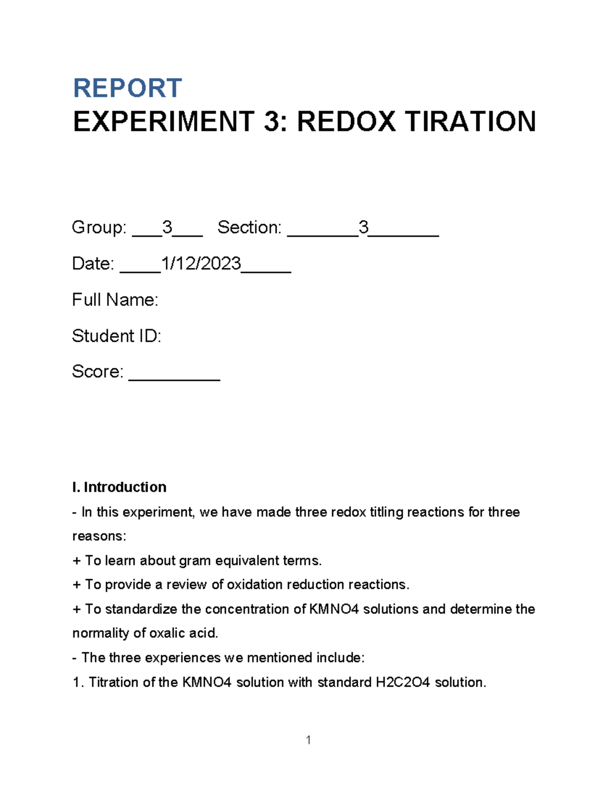 Report 3 - Summary chemistry laboratory - REPORT EXPERIMENT 3: REDOX ...