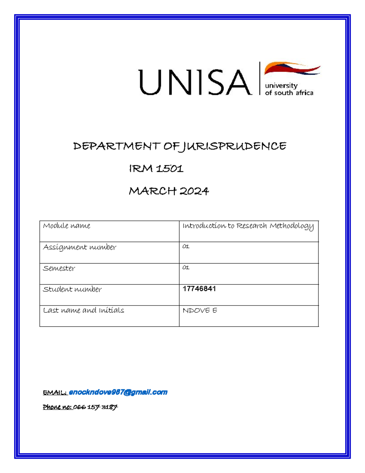 IRM1501 First Assignment - DEPARTMENT OF JURISPRUDENCE IRM 1501 MARCH 2024 Module name ...
