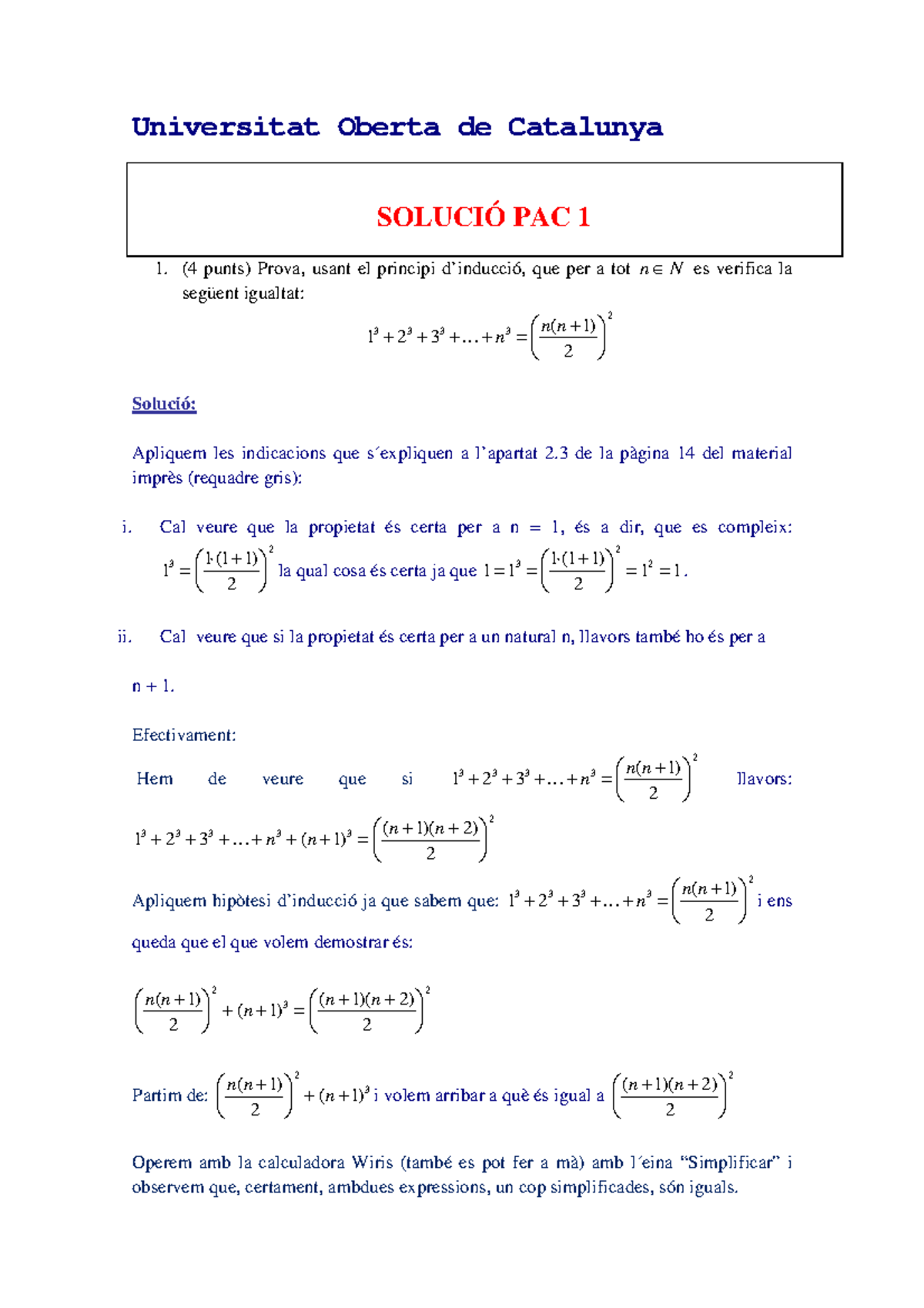 PEC 1 2015 1 Solucion - Primera PEC correspondiente a la Asignatura de Algebra de la UOC en el ...