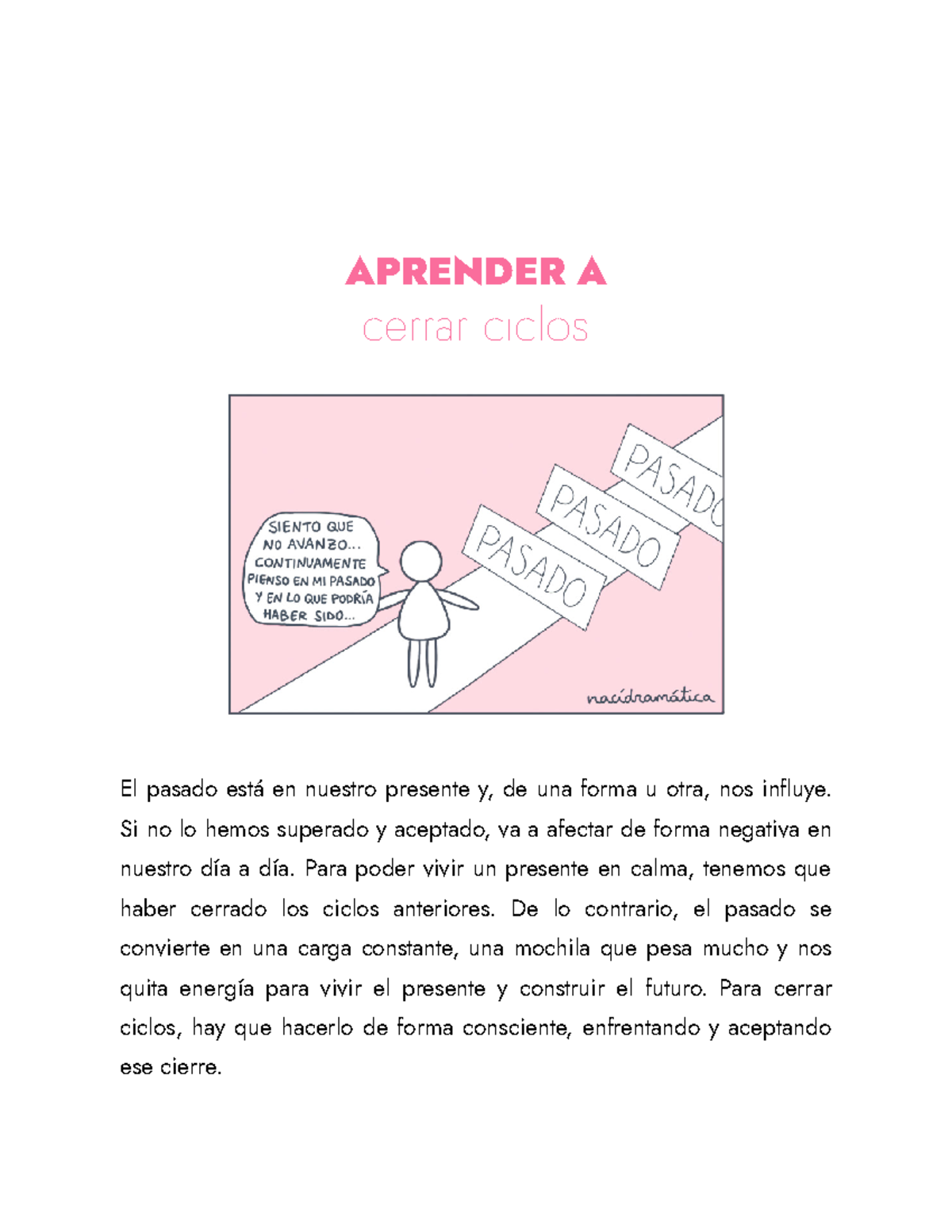 Cerrar Ciclos - APRENDER A cerrar ciclos El pasado está en nuestro ...