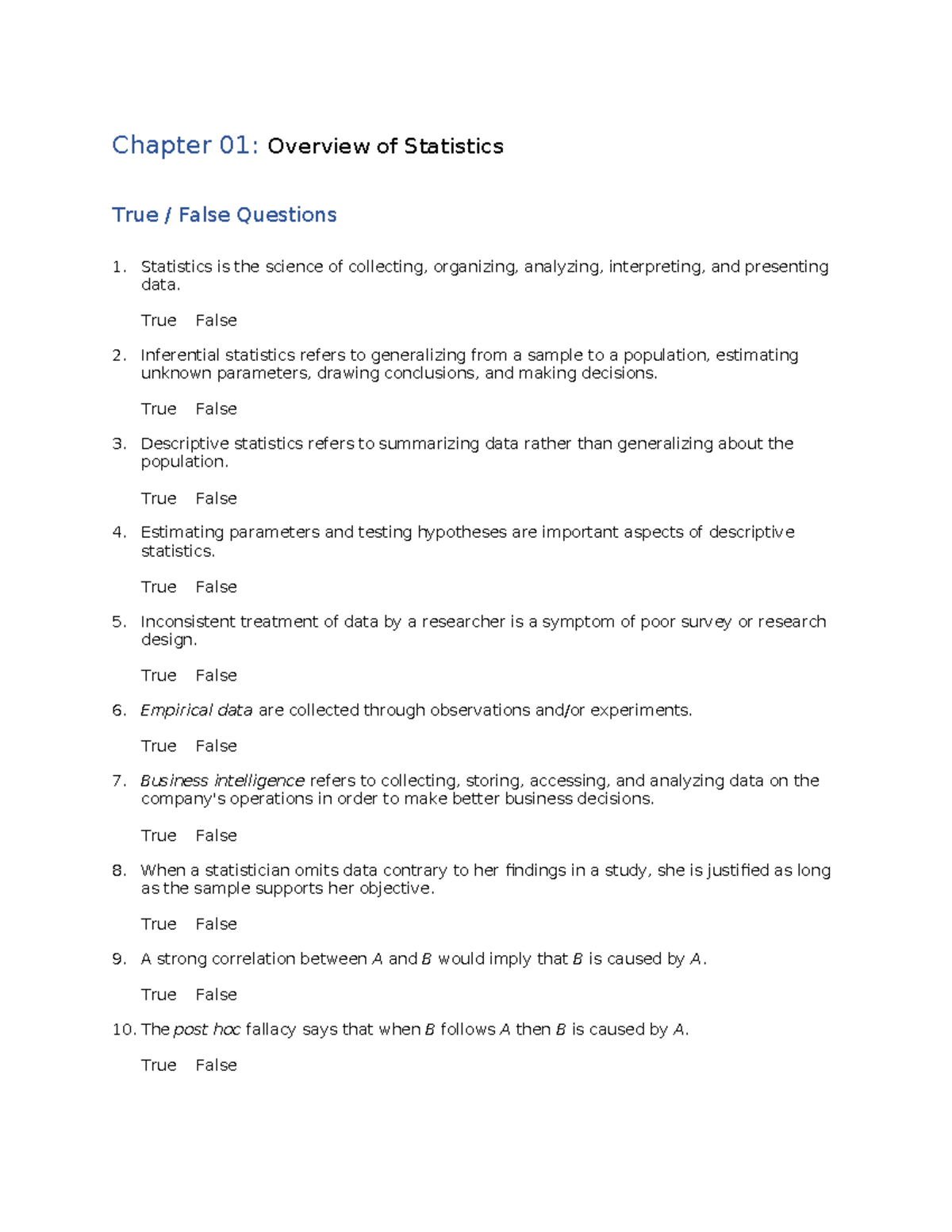 Chapter 01 - test revision - Chapter 01: Overview of Statistics True ...
