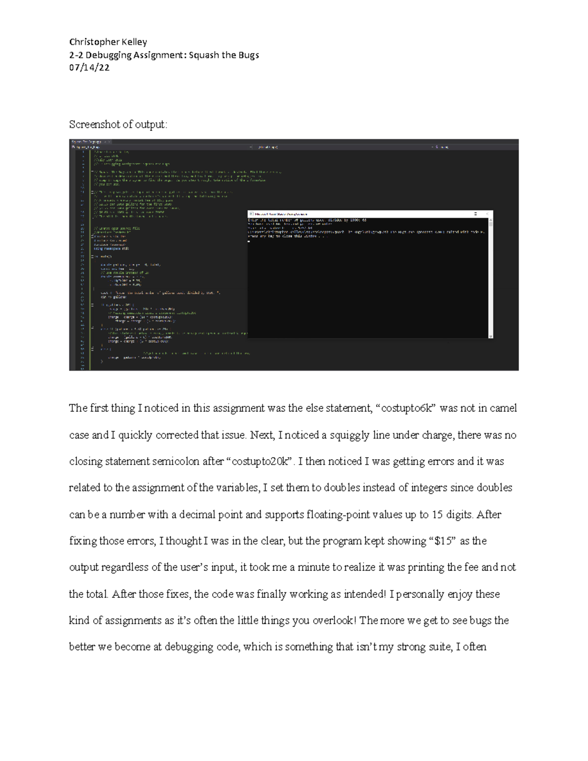2-2 Debugging Assignment Squash the Bugs - Christopher Kelley2-2 Debugging Assignment: Squash ...