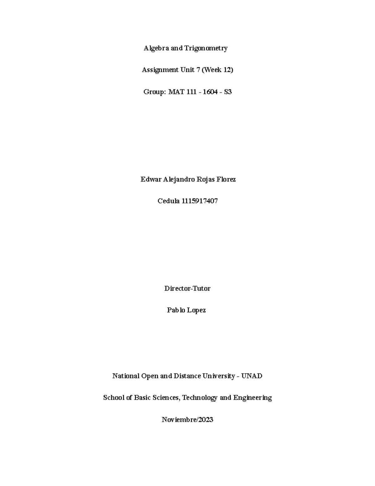 Assignment Unit 7 (Week 12) Edwar Rojas - Algebra and Trigonometry ...