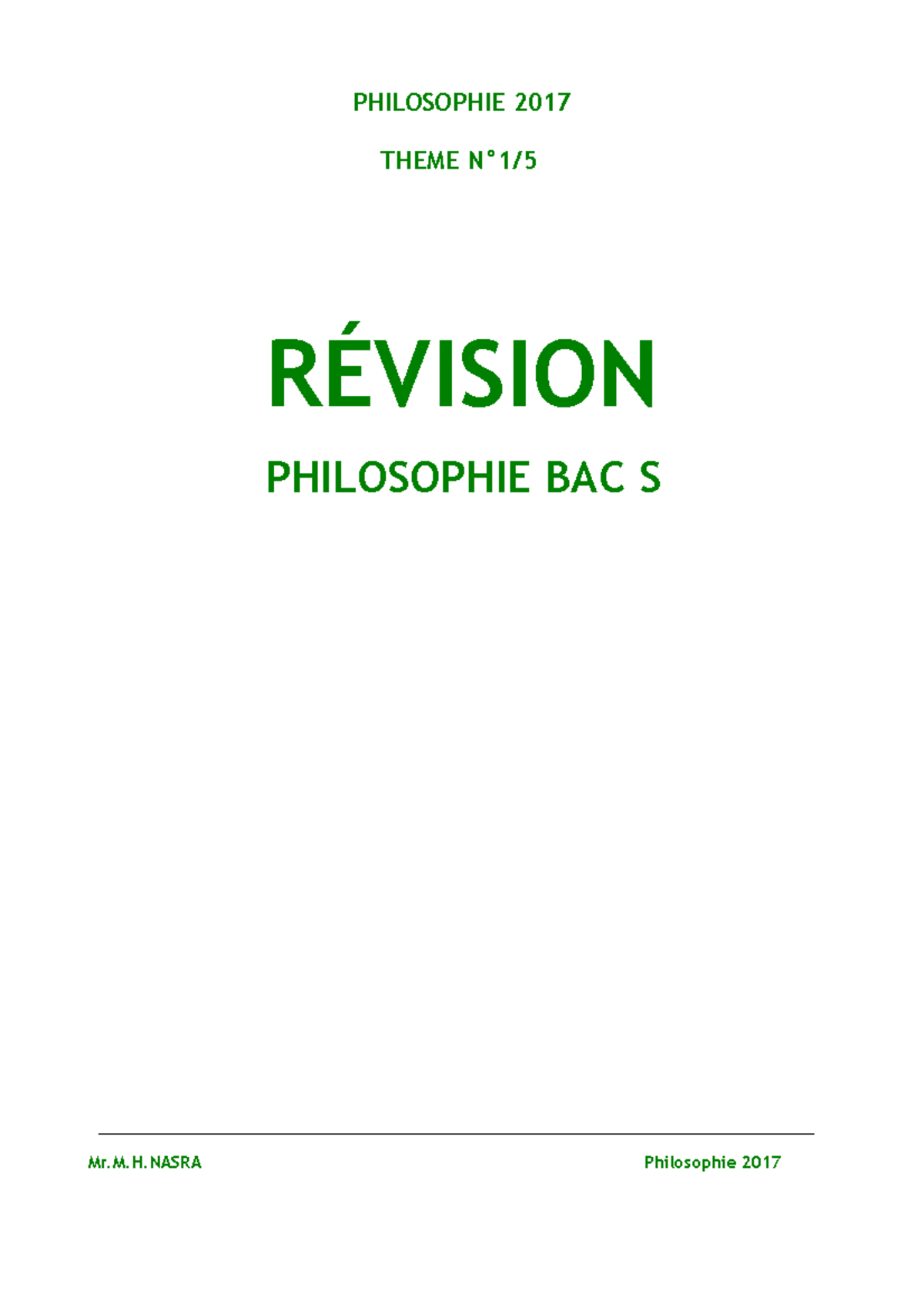 Fiche-DE- Revision- Toute-LA- Philo-S - PHILOSOPHIE 2017 THEME N°1/ RÉVISION PHILOSOPHIE BAC S ...