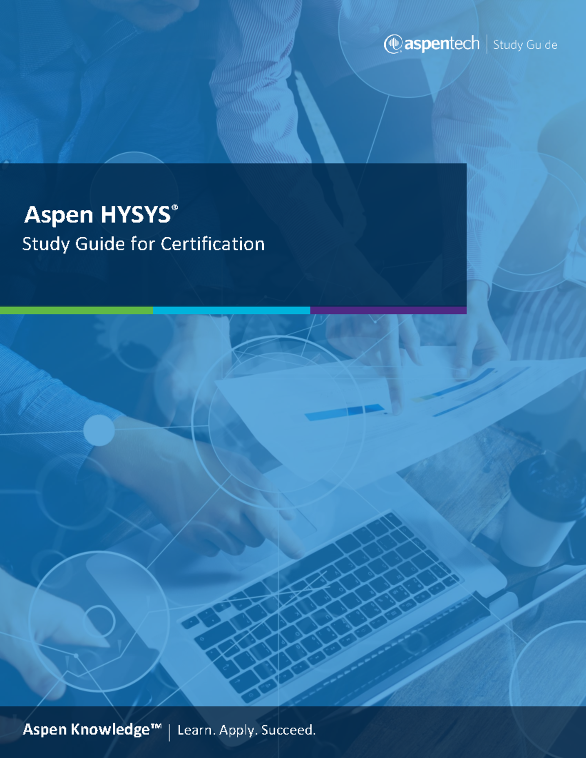 AT-05197 Hysys Study Guide 2 - Aspen Knowledge™ Learn. Apply. Succeed ...