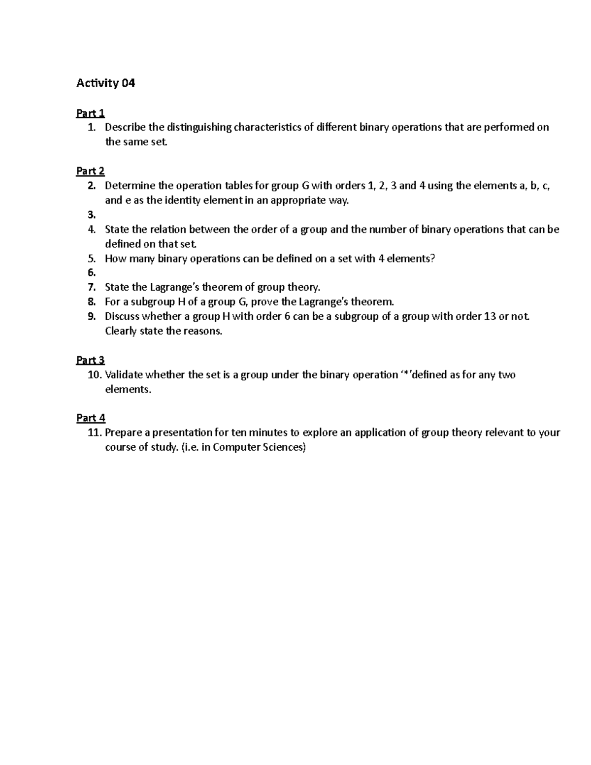 Activity 04 maths - Activity 04 Part 1 1. Describe the distinguishing ...