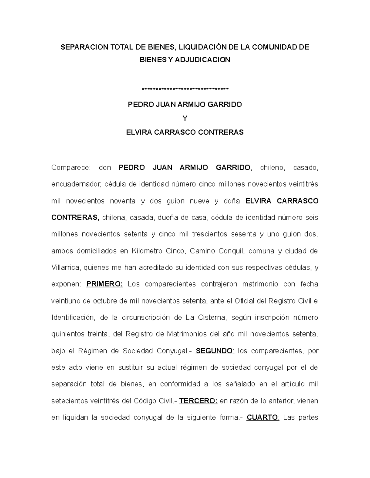 Separacion Total DE Bienes, Liquidación DE LA Comunidad DE Bienes Pedro ...