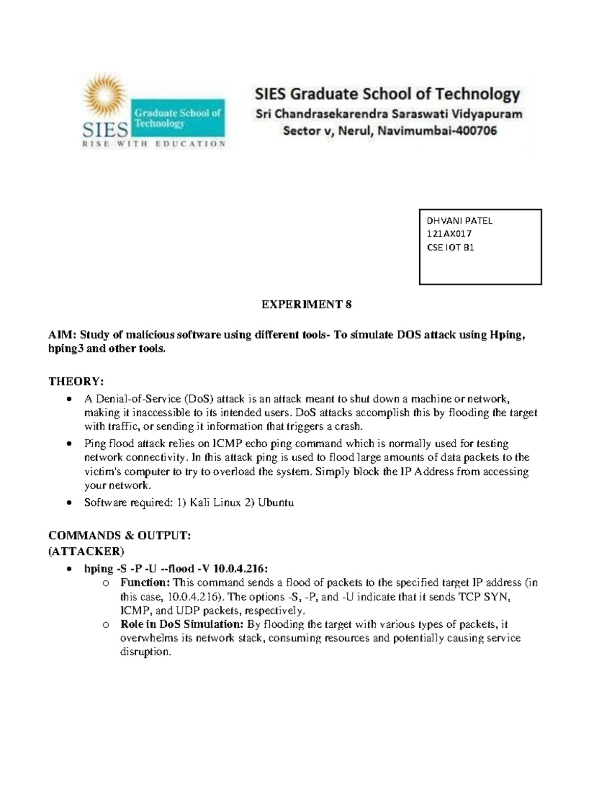 121AX017 EXPT-8 CNS 1 - EXPERIMENT 8 AIM: Study of malicious software using different tools- To ...