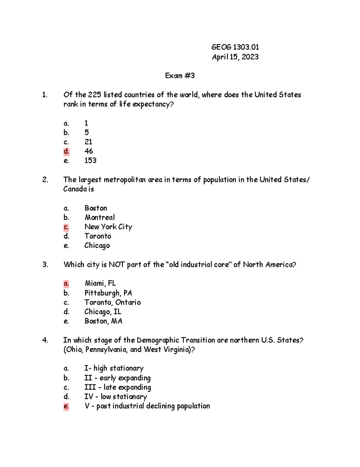 GEOG 1303 Ex 3 Spring 2023 - GEOG 1303. April 15, 2023 Exam # Of the ...