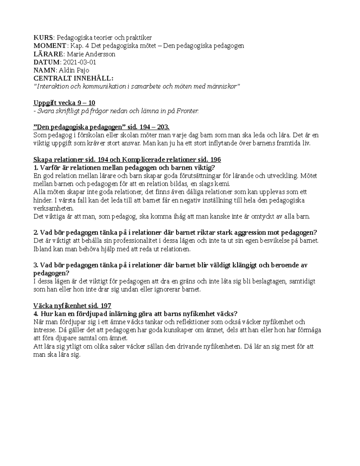 Kap 4 Det Pedagogiska Mötet Den Pedagogiska Pedagogen Kurs