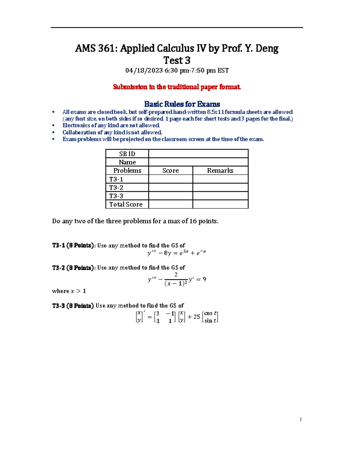 Test3-s2023-solution - AMS 361: Applied Calculus IV by Prof. Y. Deng ...