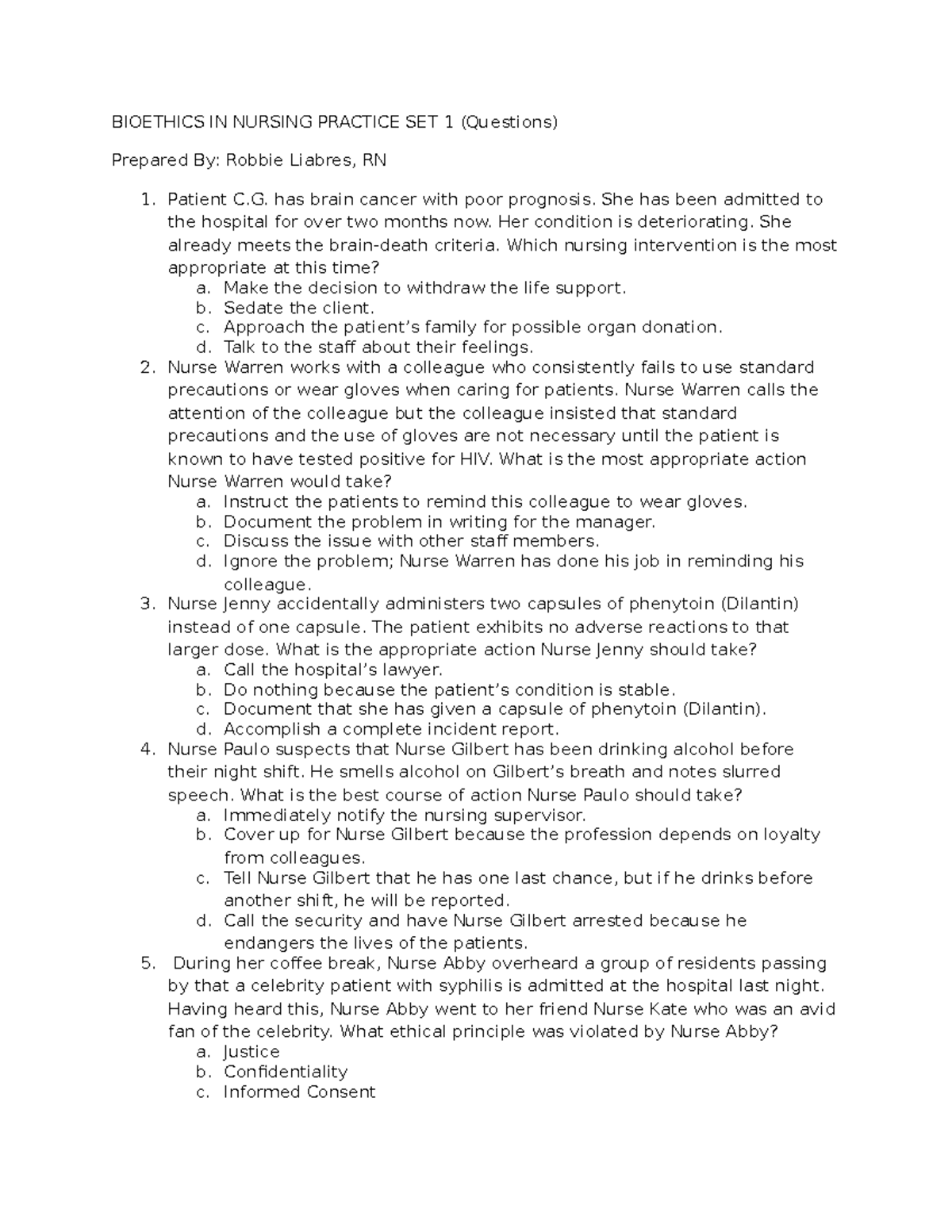 Bioethics in Nursing Practice Set 1 Questions - BIOETHICS IN NURSING ...
