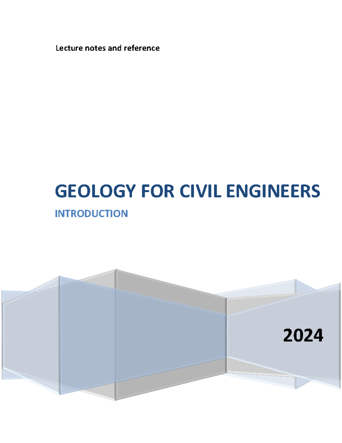 CE4 Geology-for-Civil-Engineers-Lecture-Reference - Lecture notes and ...
