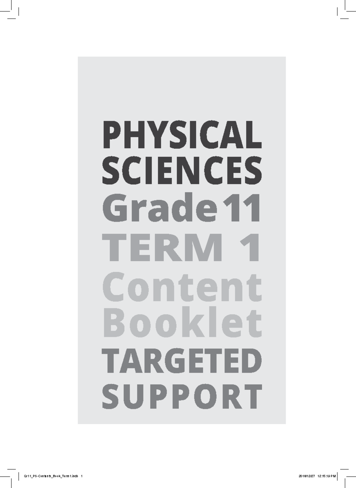 Grade 11 physics.Extra note - PHYSICAL SCIENCES Grade 11 TERM 1 Content ...