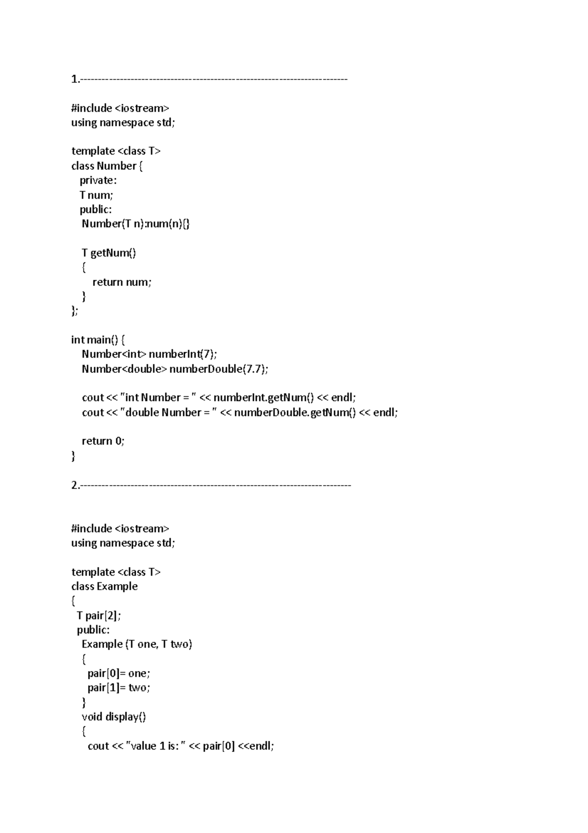Template codes - 1.- #include using namespace std; template class ...