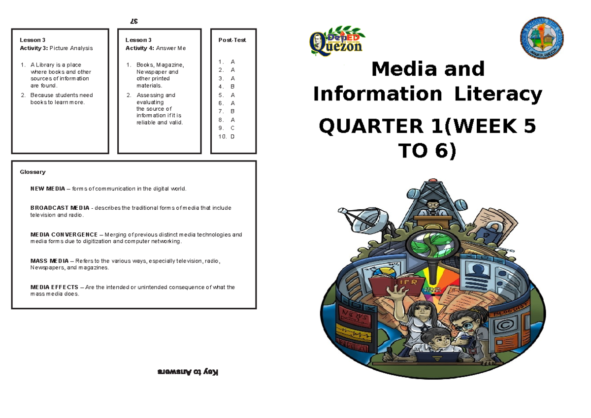 MILwk 5to6 - MEDIA - Post-Test 1. A 2. A 3. A 4. B 5. A 6. A 7. B 8. A ...