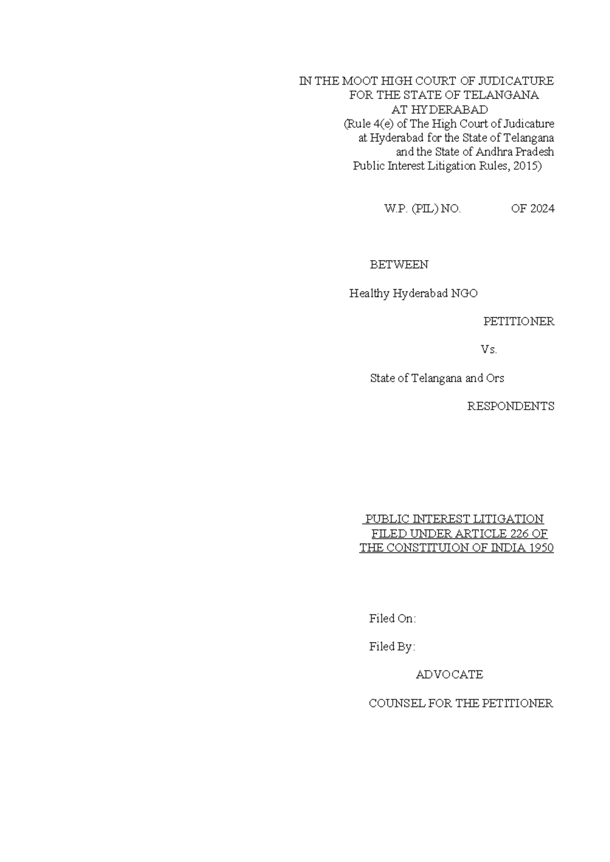 PIL format - IN THE MOOT HIGH COURT OF JUDICATURE FOR THE STATE OF ...