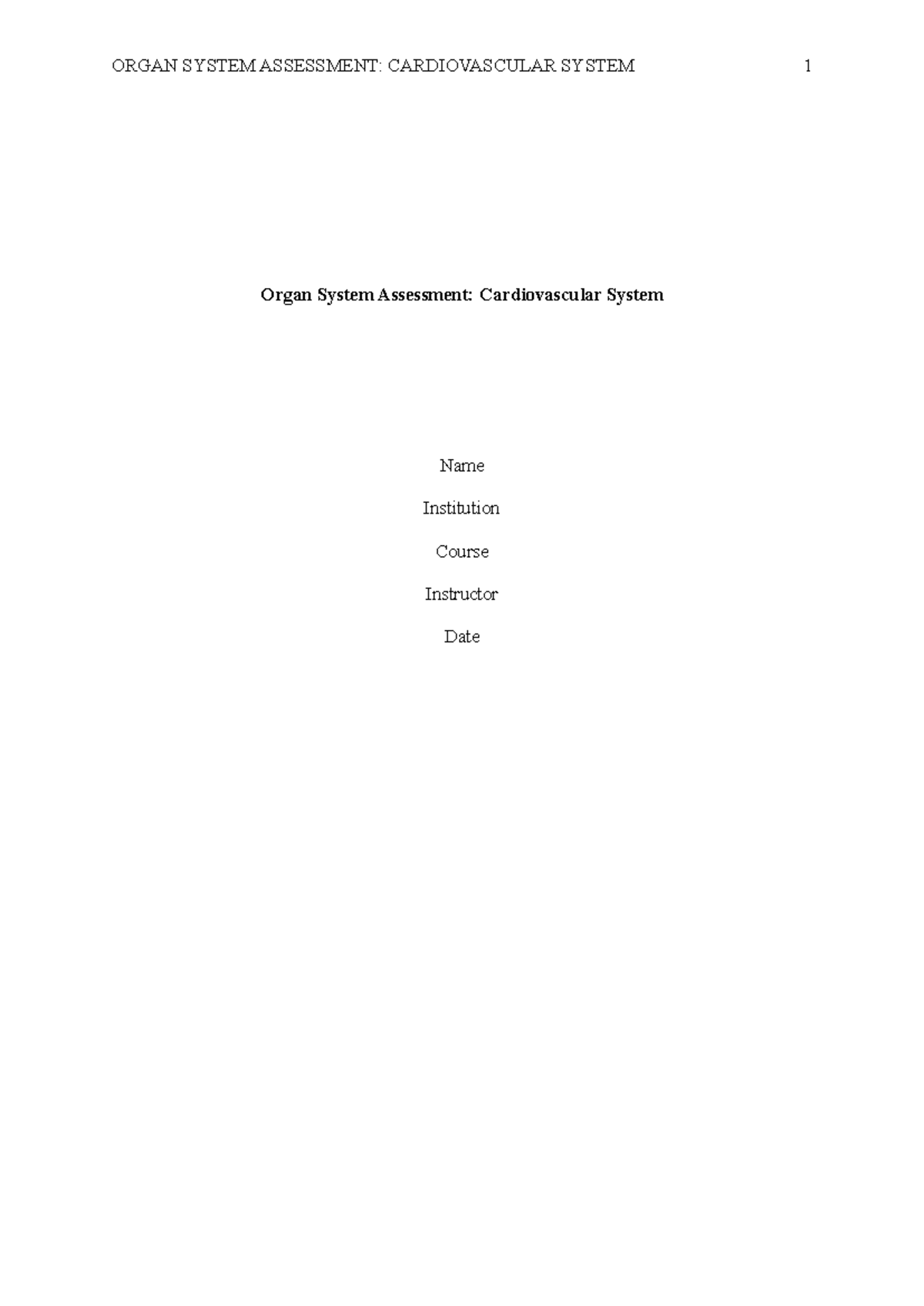 Organ System Assessment - , 2020). The central organ of the thoracic ...