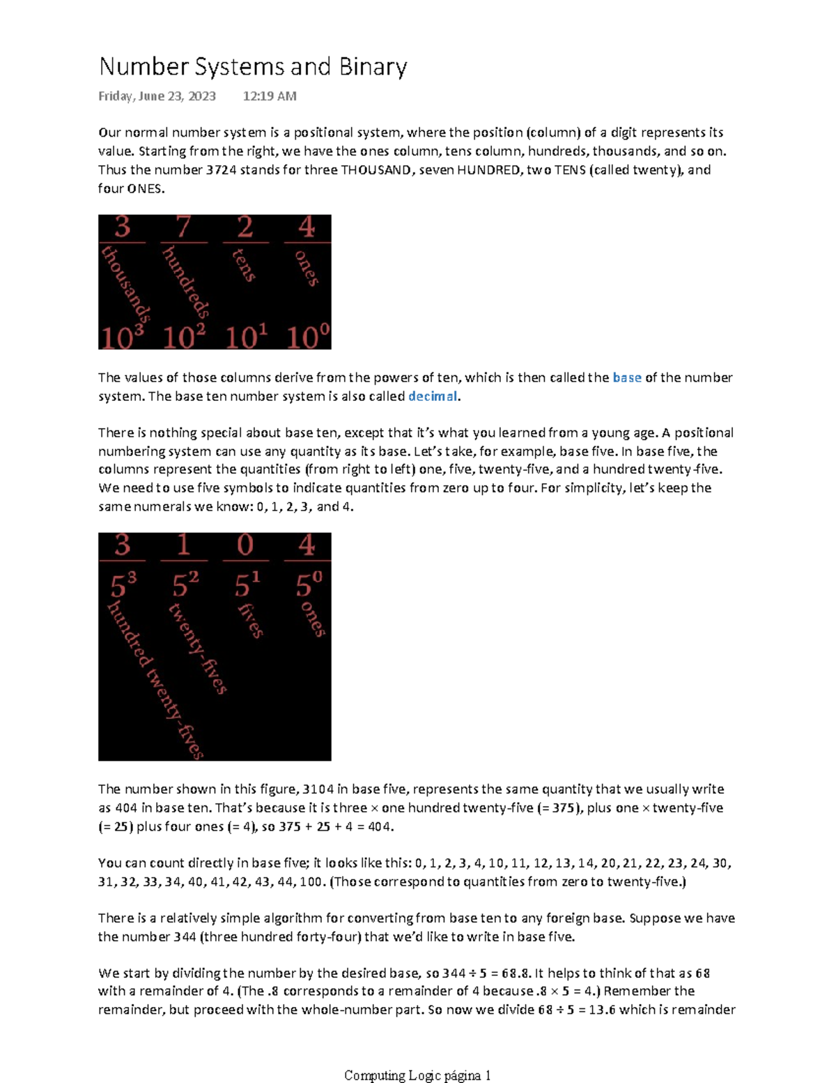 SDEV 120 - Module 3 (Cont - Our normal number system is a positional ...