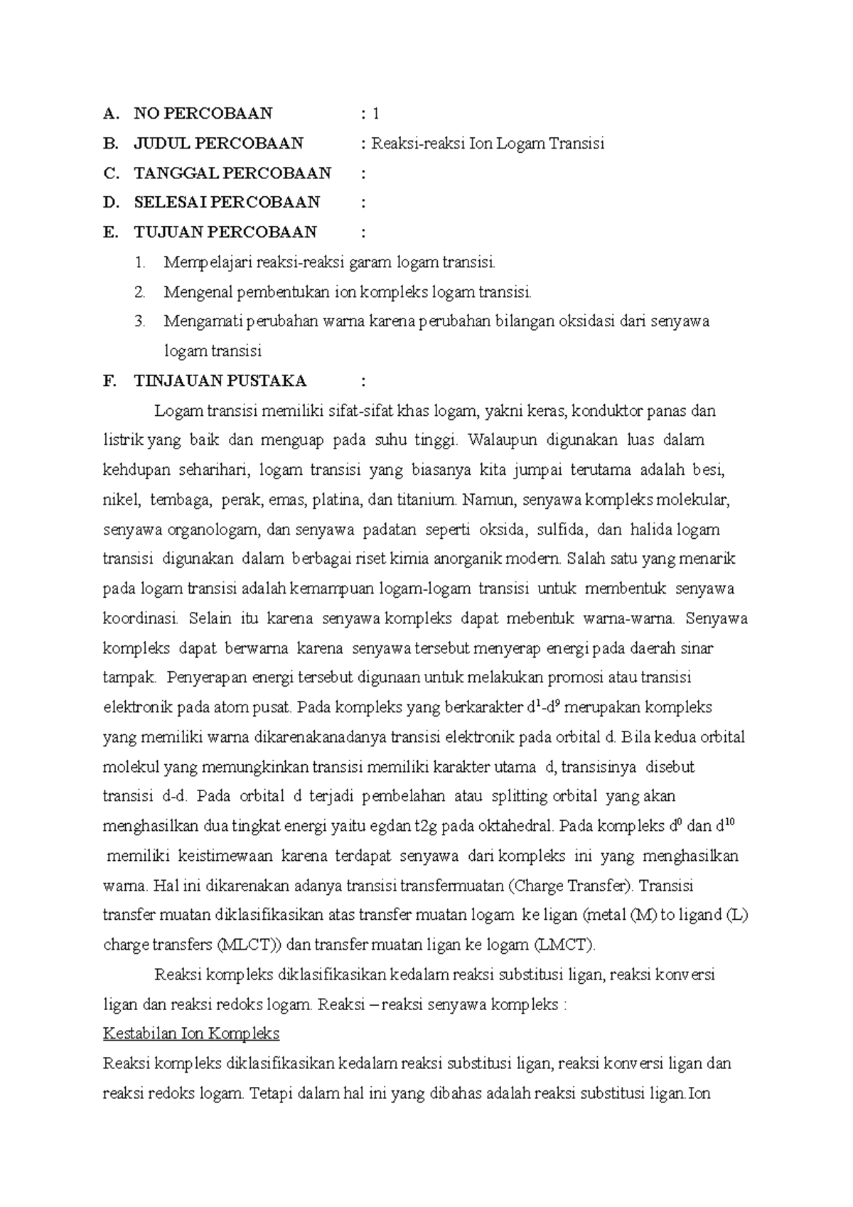 Laporan reaksi ion logam transisi - A. NO PERCOBAAN : 1 B. JUDUL ...