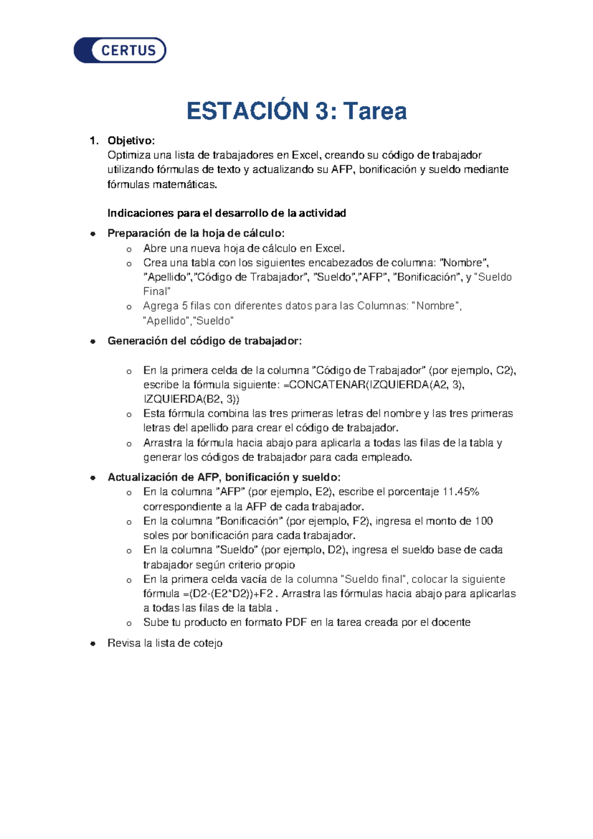 Estacion 3 Tarea - buen material de apoyo - ESTACIÓN 3: Tarea Objetivo ...