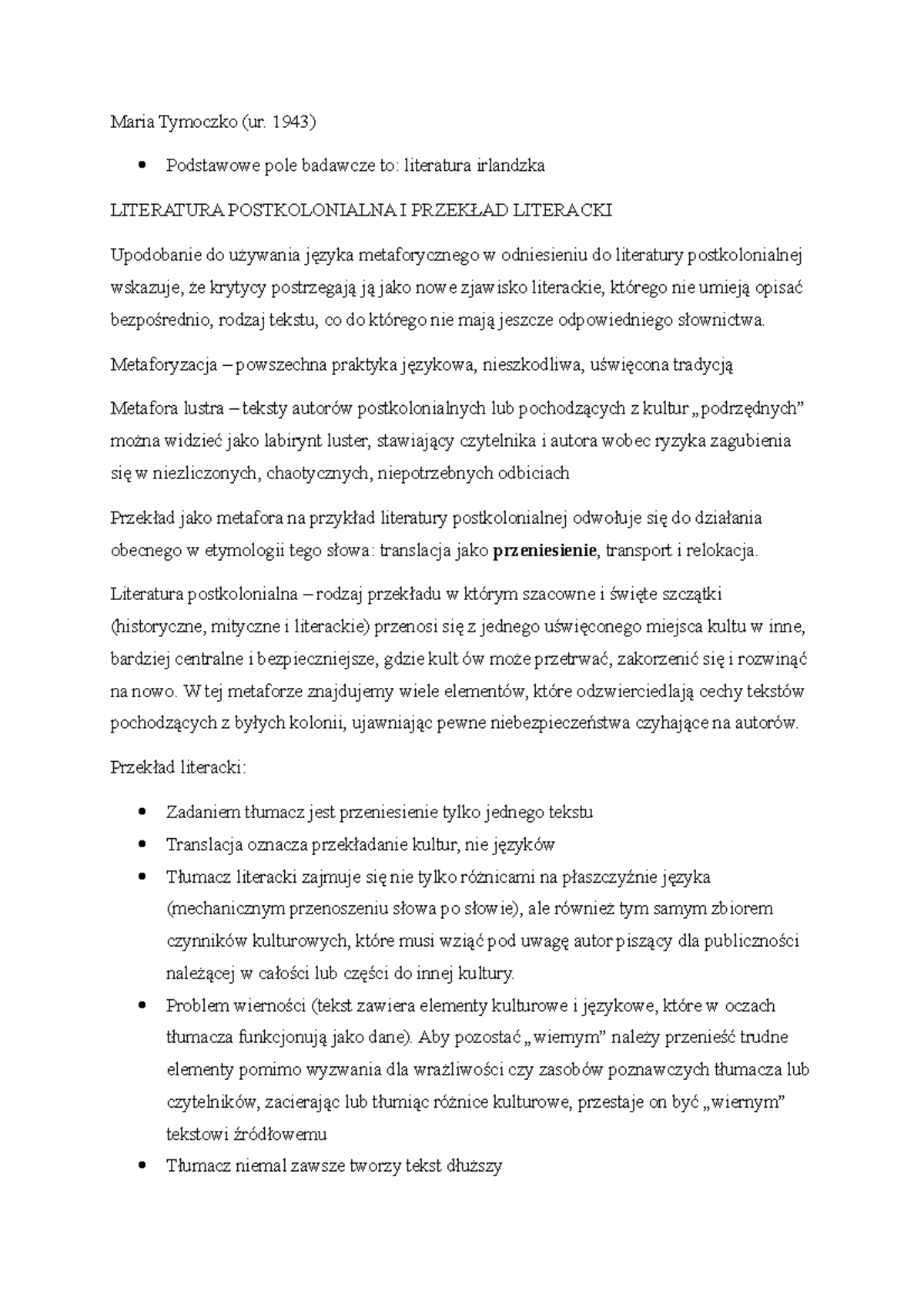 Maria Tymoczko - 1943) Podstawowe pole badawcze to: literatura ...