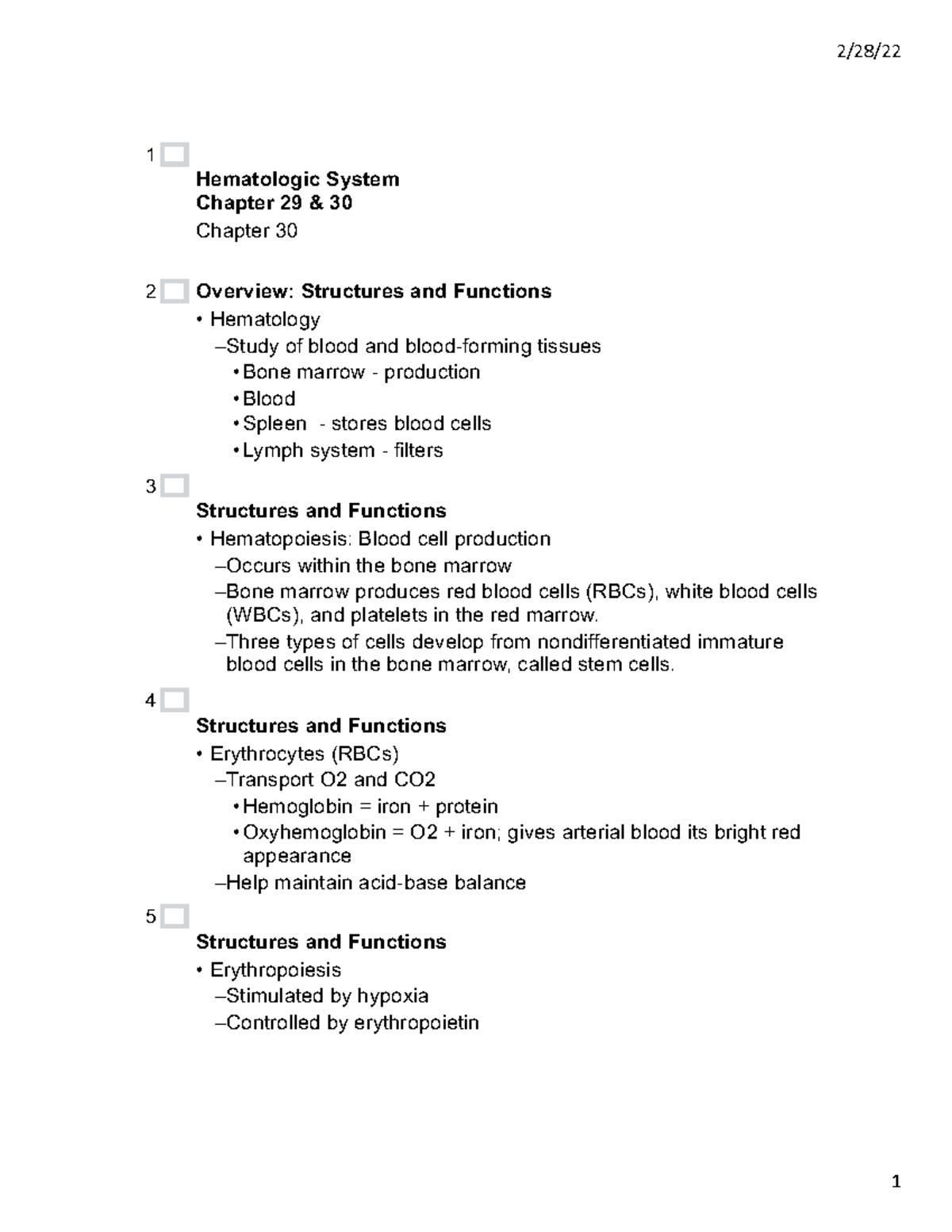 Hematology Student - Hematologic System Chapter 29 & 30 Chapter 30 Overview: Structures and ...