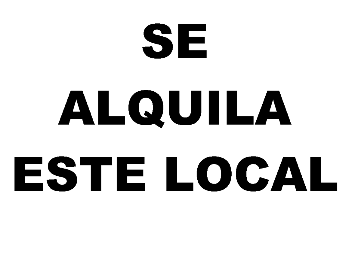 Alquila - MUY BUENA - Derecho empresarial - SE ALQUILA ESTE LOCAL - Studocu