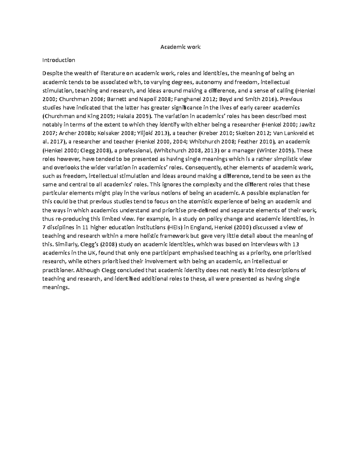 Academic work - Assignment - Academic work Introduction Despite the ...