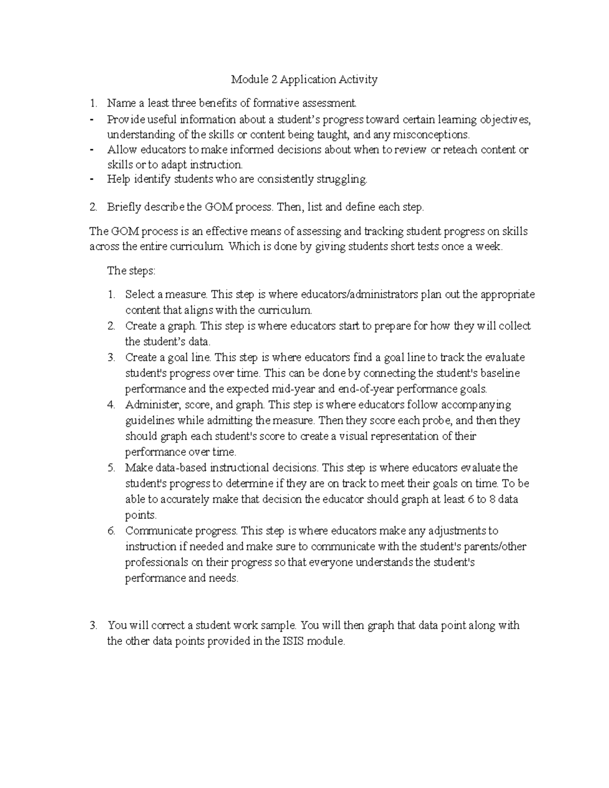 Module 2 Application Activity - Module 2 Application Activity 1. Name a least three benefits of ...