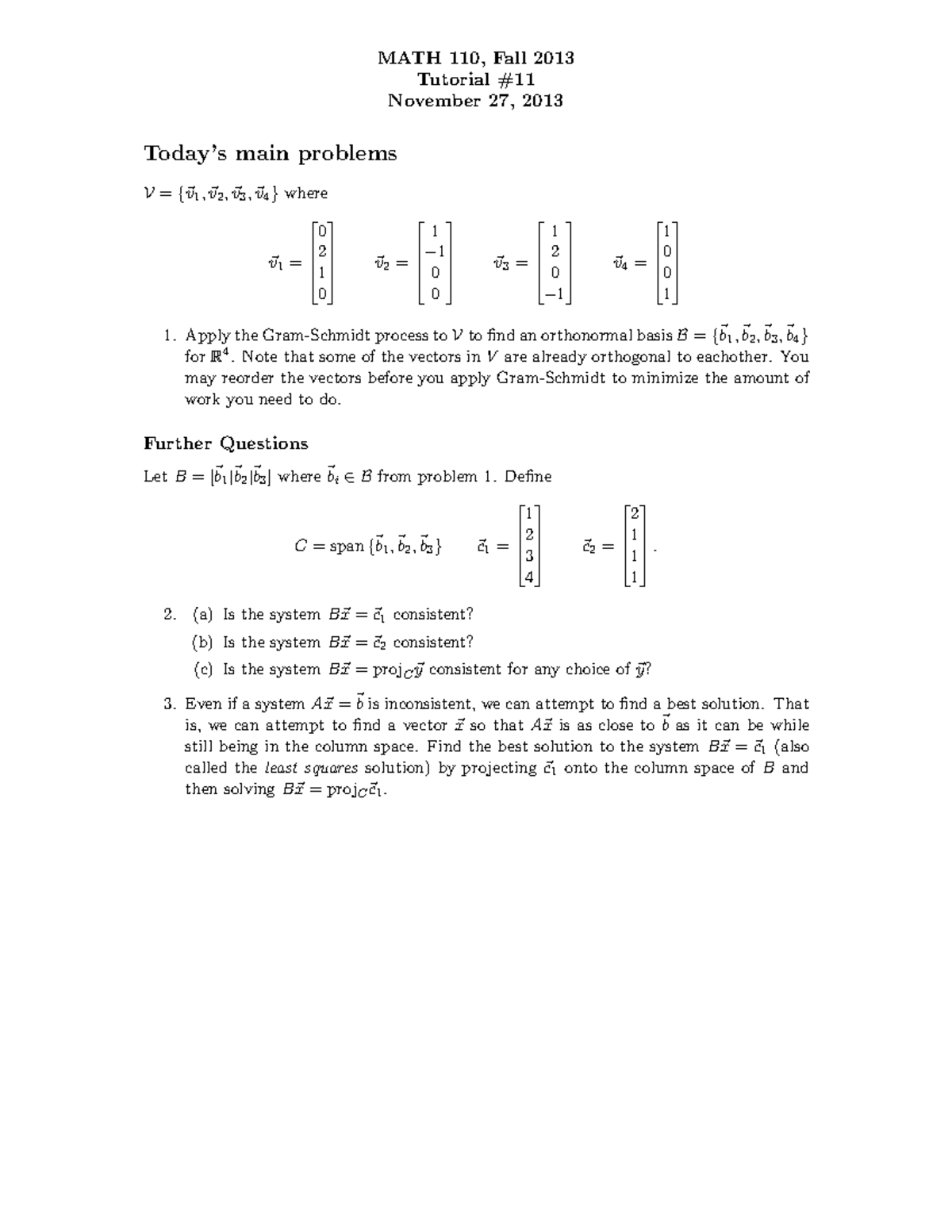 Tutorial 11 - MATH 110, Fall 2013 Tutorial November 27, 2013 Today’s ...