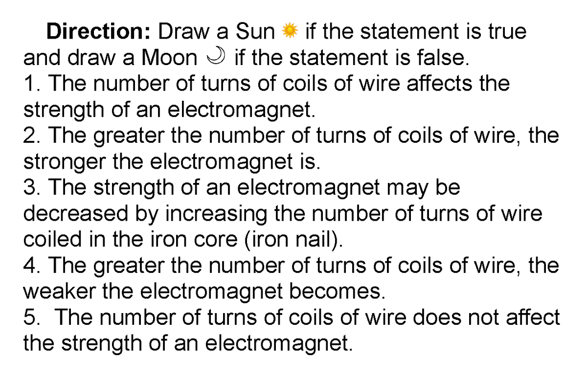 Science Quiz22 - Direction: Draw a Sun if the statement is true and ...