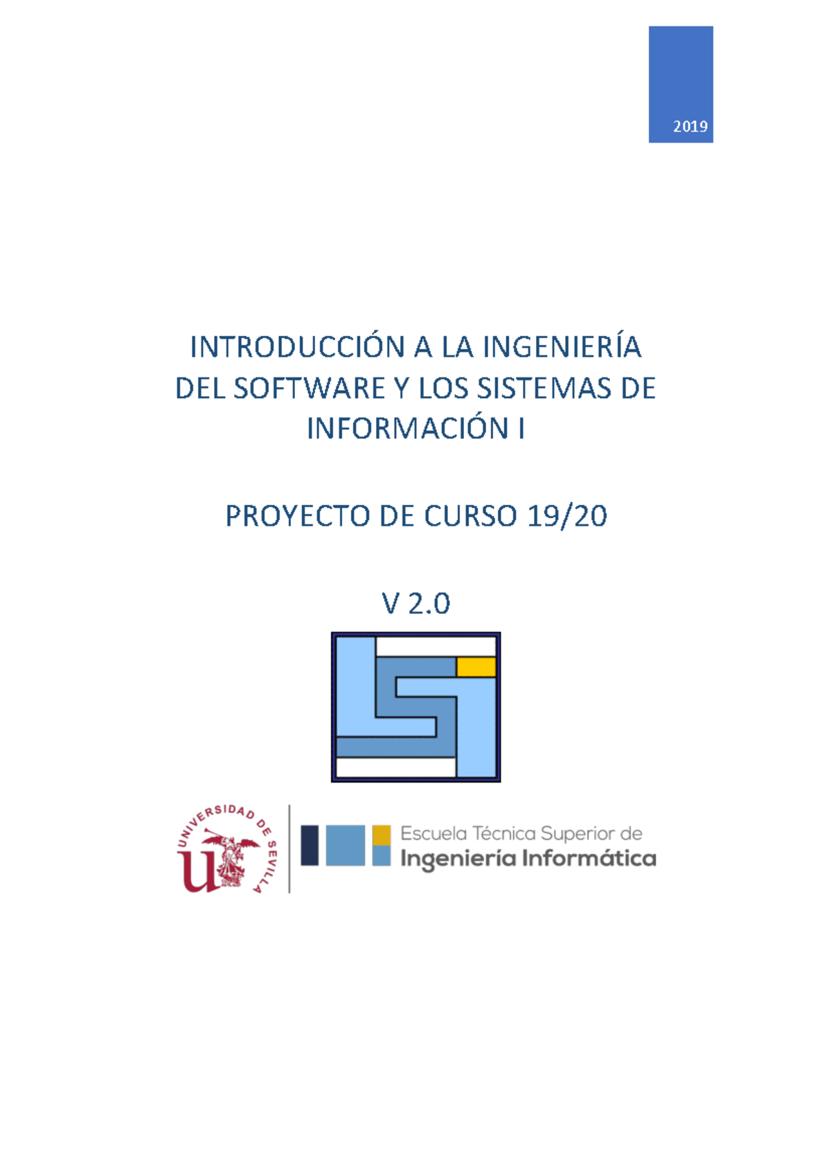 Enunciado Proyecto IISSI 1 - Warning: TT: undefined function: 32 2019 INTRODUCCIÓN A LA ...