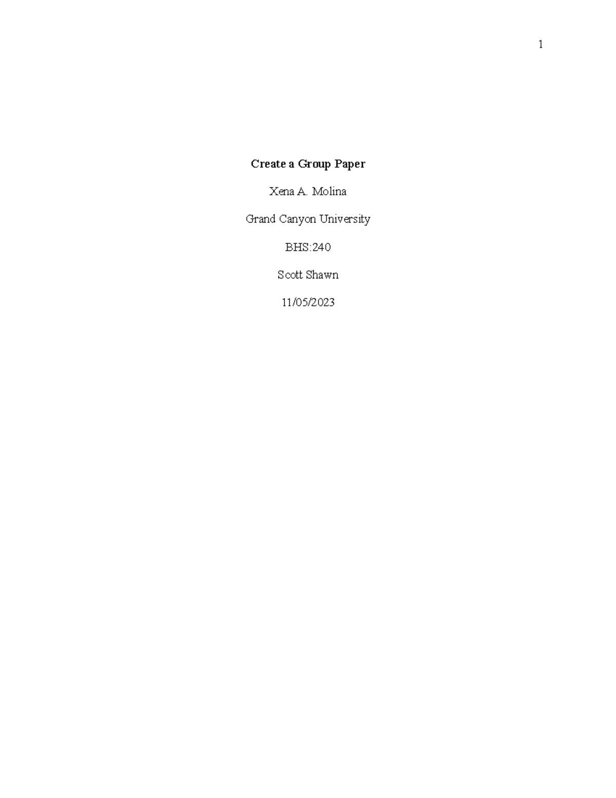 Create a Group Paper - Create a Group Paper Xena A. Molina Grand Canyon ...