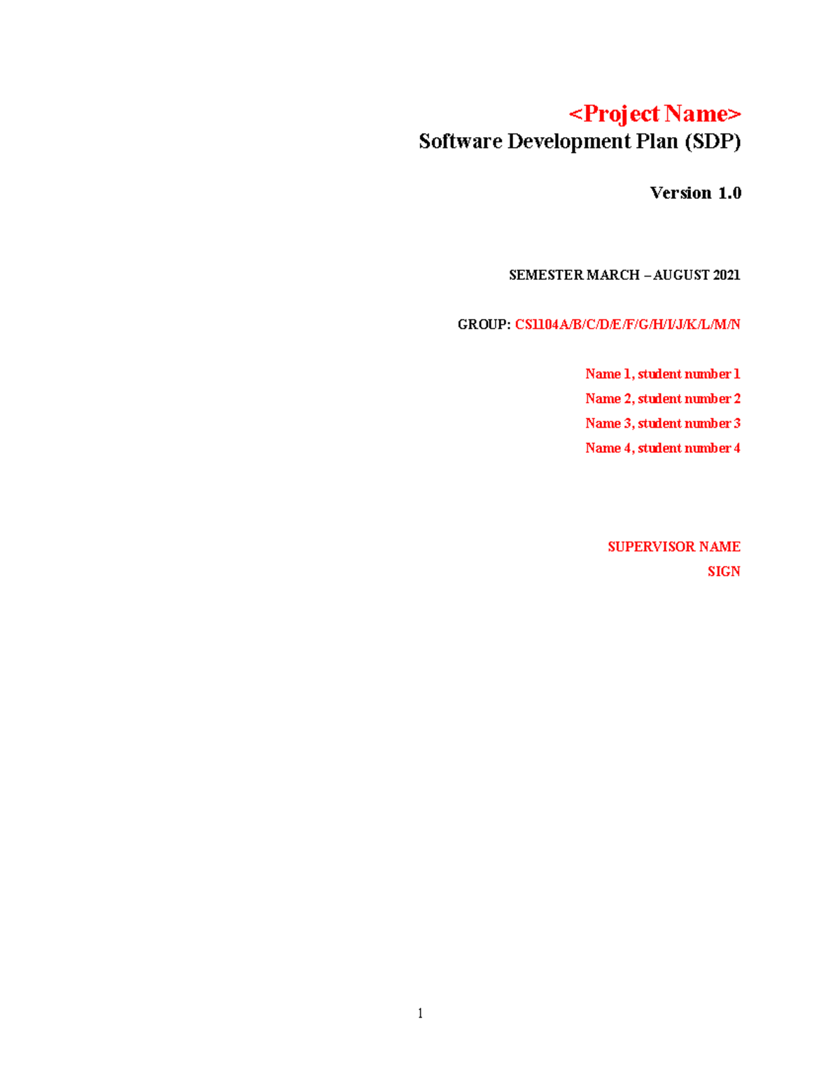 ISP250 ITS332 SDP Template - Software Development Plan (SDP) Version 1. - Studocu