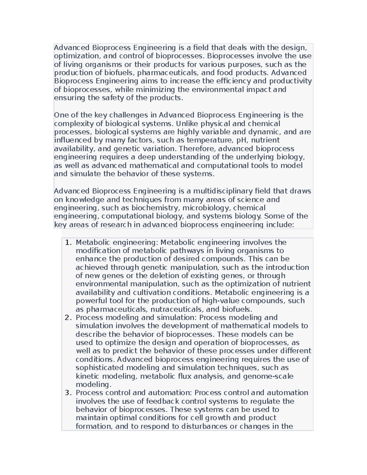 Advanced Bioprocess Engineering is a field that deals with the design ...