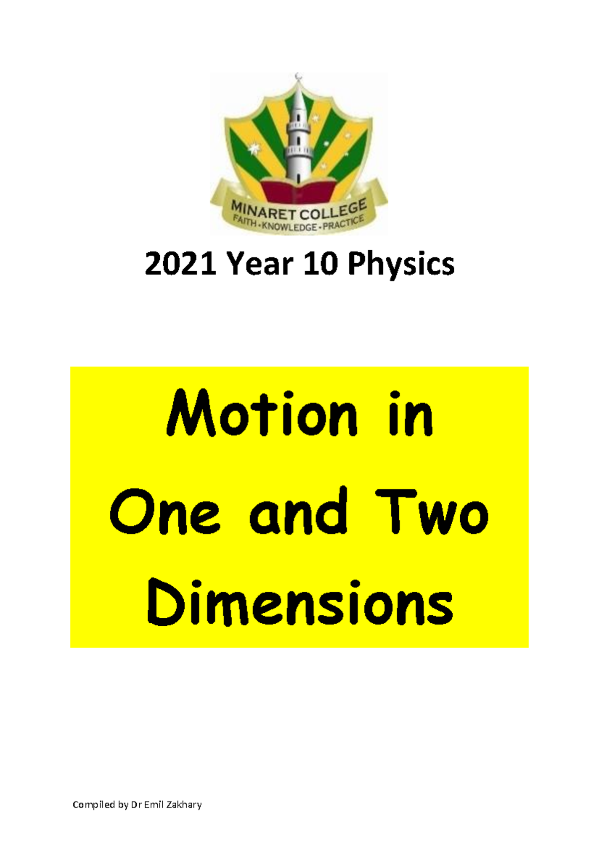 2021 Year 10 Physics Booklet - Compiled by Dr Emil Zakhary 2021 Year 10 ... 2021 Year 10 Physics Booklet - Compiled by Dr Emil Zakhary 2021 Year 10 ...