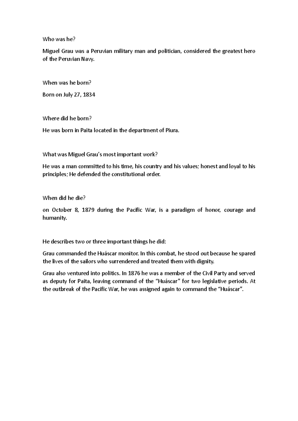 Tarea semana 4 - Who was he? Miguel Grau was a Peruvian military man ...