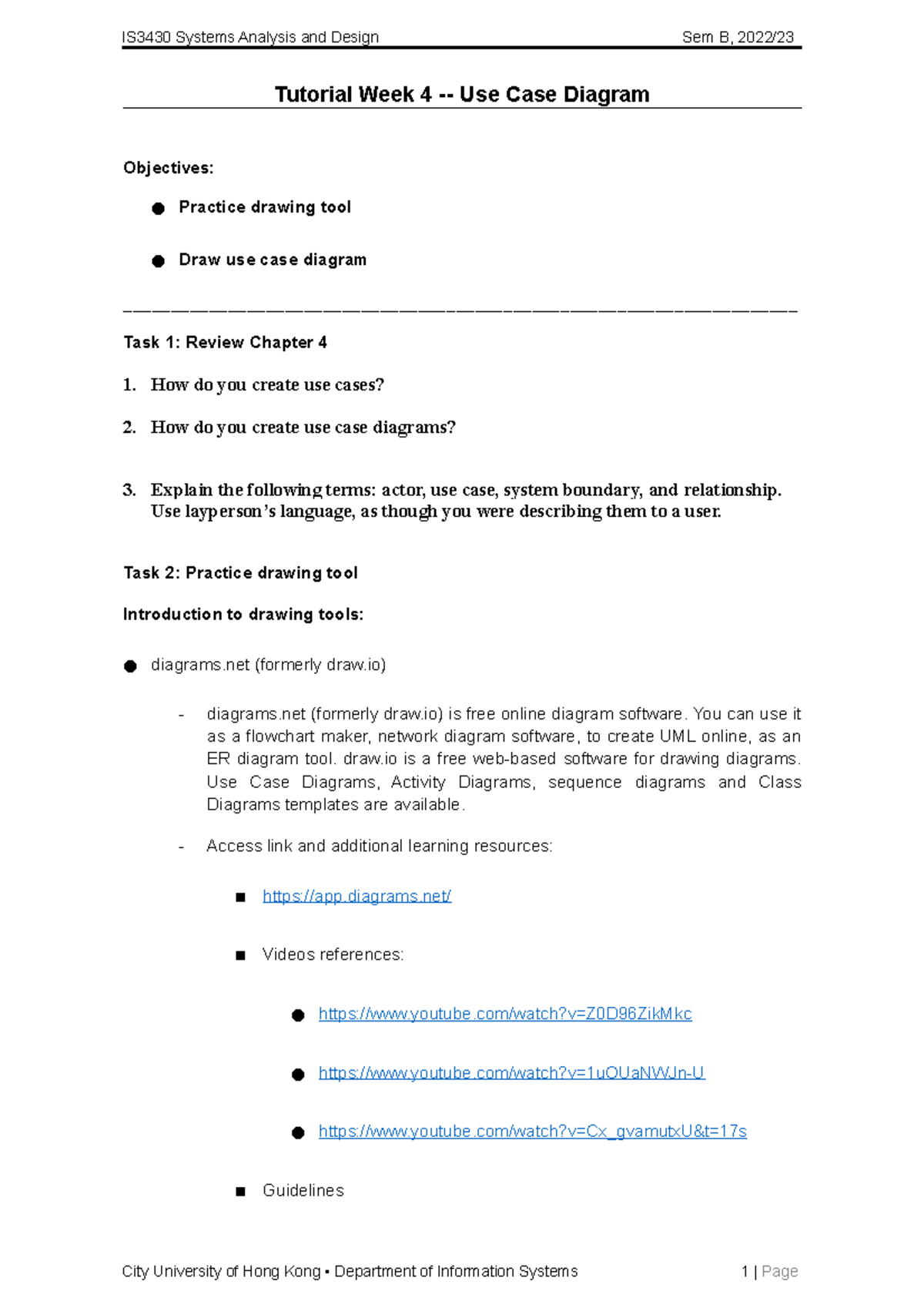 IS3430 week 4 Tutorial Jan 2023v2 - Tutorial Week 4 - Use Case Diagram ...