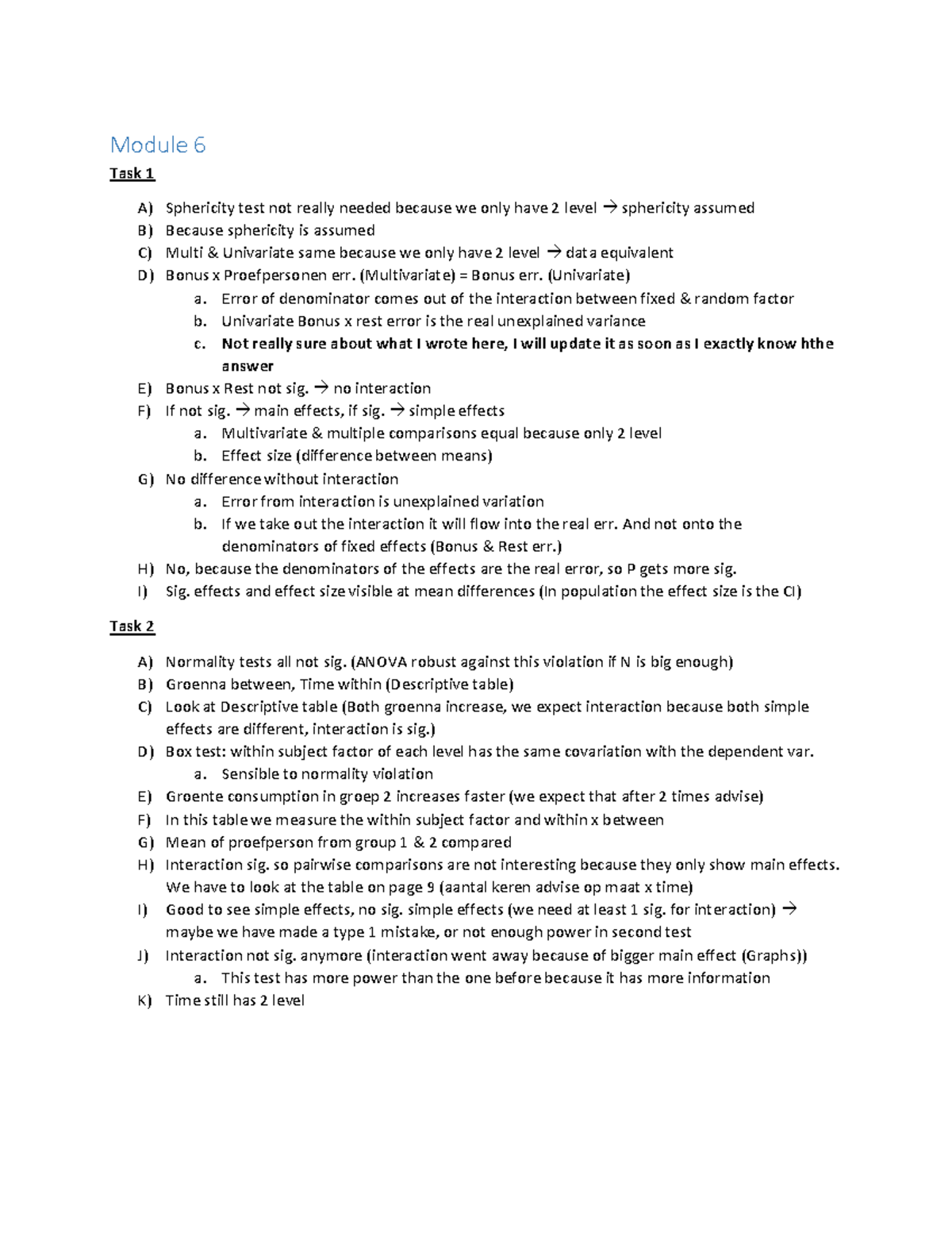 Module 6 Tutorial - Module 6 Task 1 A) Sphericity test not really ...