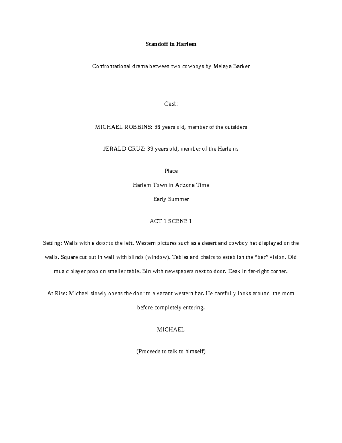 Short play assignment - Online Course - Standoff in Harlem ...