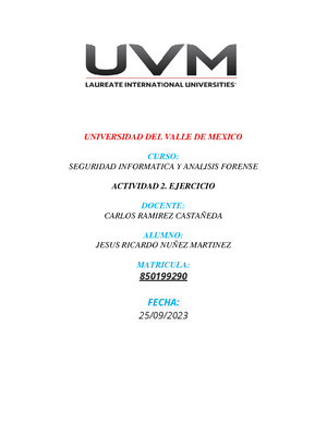 Proyecto integrador etapa 2 - seguridad informatica y analisis forense - Actividad 6. Proyecto ...