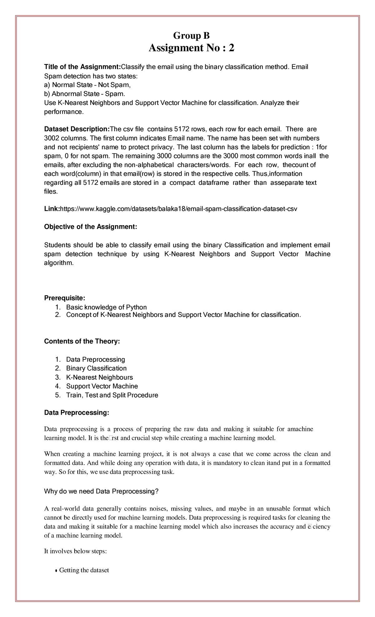 Assignment No 2 - ML - Group B Assignment No : 2 Title of the Assignment: Classify the email ...